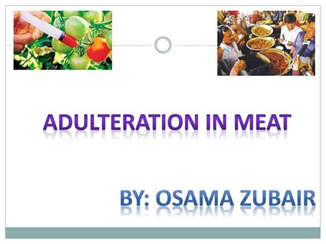 Adulteration In Meat Ppt