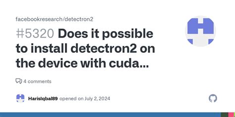 Does It Possible To Install Detectron2 On The Device With Cuda Version