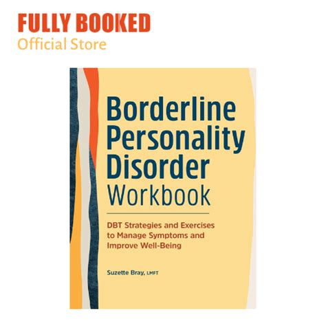 Borderline Personality Disorder Workbook Dbt Strategies And Exercises