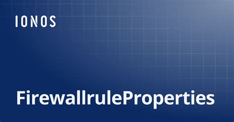 Firewallruleproperties Java Sdk