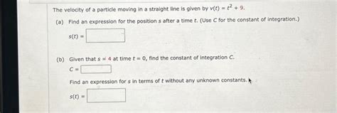 Solved The Velocity Of A Particle Moving In A Straight Line Chegg