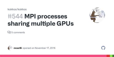 mpi processes sharing multiple gpus · issue 544 · kokkos kokkos · github