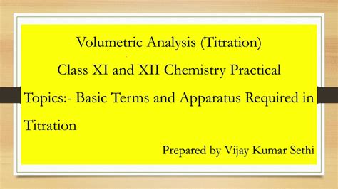 Titration Class 11 And 12 Chemistry Practical Basic Terms And Apparatus Used In Titration Youtube