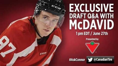Join Canadiantire Qanda W Cmcdavid97 Sat June 27th 1pm Mcdavid