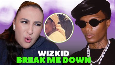 🚨 Wizkid - Break Me Down (Reaction) - YouTube