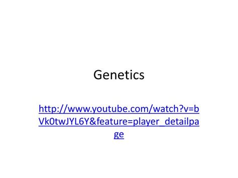 PPT Genetics PowerPoint Presentation Free Download ID