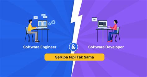 Software Engineer Dan Software Developer Serupa Tapi Tak Sama