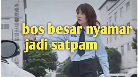 Bos Besar Nyamar Jadi Satpam YouTube