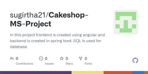 github sugirtha21 cakeshop ms project in this project frontend is created using angular and