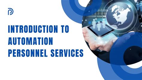Discover The Truth About Automation Personnel Services Now Tech Info