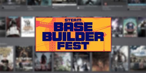 Tons Of Popular Games Going On Sale For Steam Base Builder Fest