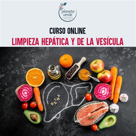 Cursos Online Limpieza Hepática y de la Vesícula Planeta Verde