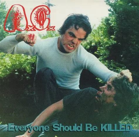 駿河屋 Anal Cunt Everyone Should Be Killed 輸入盤 （洋楽）
