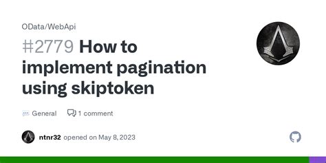 How To Implement Pagination Using Skiptoken · Odata Webapi · Discussion 2779 · Github