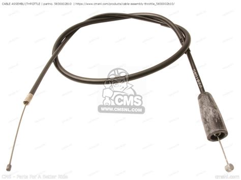 5830002b10 Cable Assemblythrottle Suzuki Buy The 58300 02b10 At Cmsnl