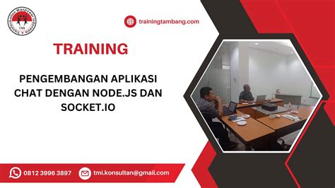 Training Pengembangan Aplikasi Chat Dengan Nodejs Dan Socketio Training Tambang Indonesia