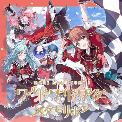 『プロジェクトセカイ カラフルステージ！ Feat 初音ミク』よりmore More Jump！ 4th Single「ワールドワイド