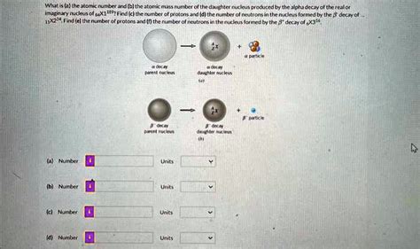 SOLVED Texts A What Is The Atomic Number And B The Atomic Mass Number Of The Babe