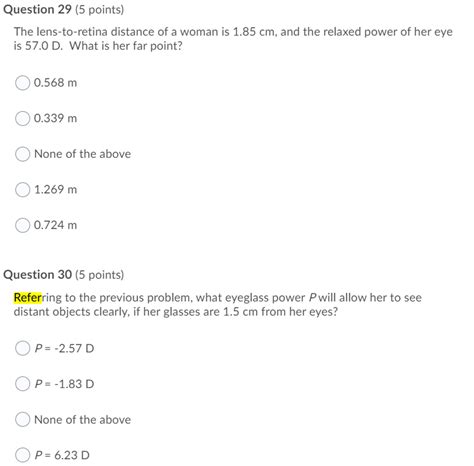 Solved Question Points The Lens To Retina Distance Of Chegg