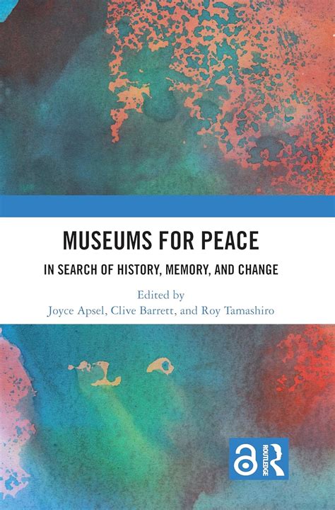 Museums For Peace 9781032270012 Apsel Joyce Barrett