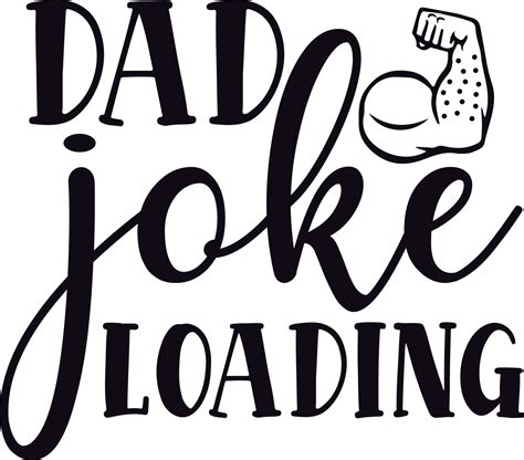 Dad Joke Loading 19901323 Vector Art At Vecteezy
