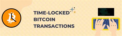 Abhishek Chauhan On Linkedin Time Locked Bitcoin Transactions Abhishek Chauhan On Linkedin Time Locked Bitcoin Transactions