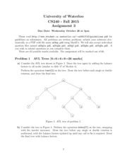 A3 University Of Waterloo CS240 Fall 2015 Assignment 3 Due Date Wednesday October 28 At 5pm