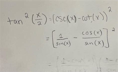 Solved Tan2 2x Csc X Cot X 2 Sin X 1sin X Cos X Chegg
