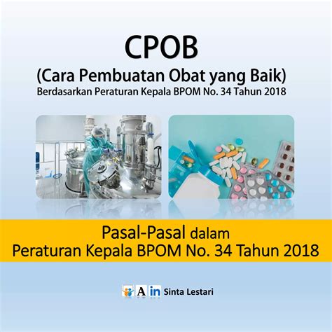 Pasal Pada Peraturan Bpom No 34 Tahun 2018 Tentang Cpob Pdf
