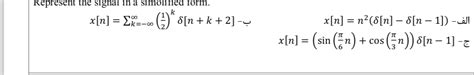 Solved Represent The Signal In A Simolified