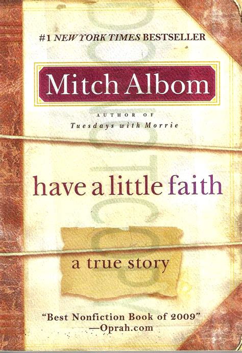 Have A Little Faith A True Story By Albom Mitch Collectible Near