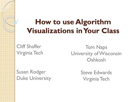 Ppt How To Use Algorithm Visualizations In Your Class Powerpoint
