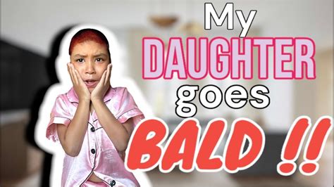My Daughter Goes Bald Prank Gone Wrong Youtube