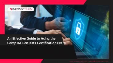 Ppt An Effective Guide To Acing The Comptia Pentest Certification Exam Powerpoint