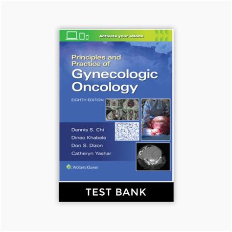 Principles And Practice Of Gynecologic Oncology 8th Edition Chi Test Bank Advanced Practice