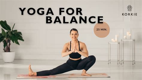 25 Min YOGA FOR BALANCE Vinyasa Flow For Equilibrium Of The Body