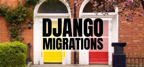 Django Commands Makemigrations Or Migrate