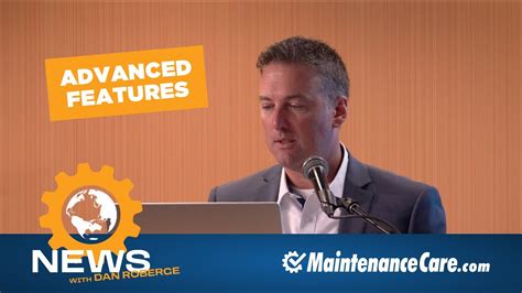 Advanced Features Technews S01e16 Maintenance Care Cmms And Work