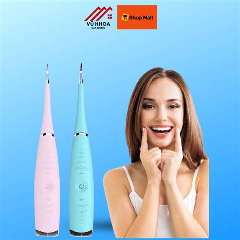 Máy Lấy Cao Răng Tại Nhà Dụng Cụ Lấy Cao Răng Răng Miệng Mẫu Mới Nhất Shopee Việt Nam