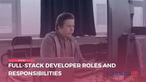 The Role Of A Full Stack Developer StarTechUP