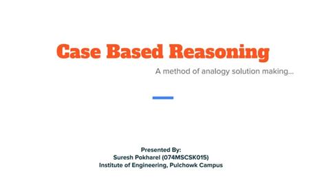Case Based Reasoning Ppt
