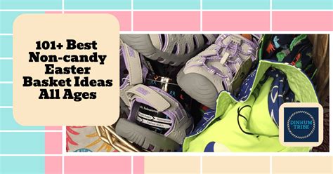 101 Best Non Candy Ideas For Easter Baskets Dinkum Tribe