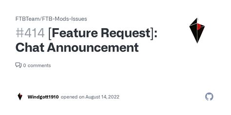 Feature Request Chat Announcement · Issue 414 · Ftbteamftb Mods