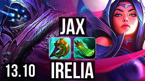 Jax Vs Irelia Top 7 0 2 6 Solo Kills 600 Games Godlike Kr