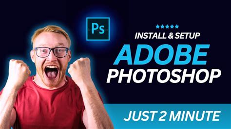 কিভাবে Adobe Photoshop ইনস্টল এবং সেটআপ করবেন How To Install And Setup Adobe Photoshop In