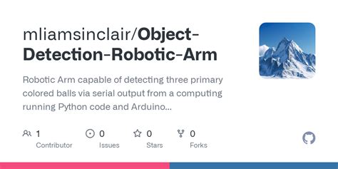 Github Mliamsinclairobject Detection Robotic Arm Robotic Arm