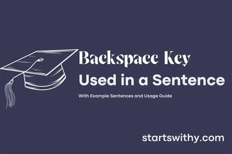 Backspace Key In A Sentence Examples 21 Ways To Use Backspace Key