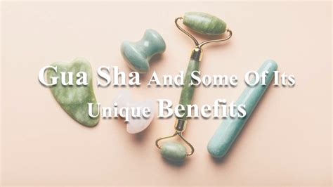 Ppt Gua Sha And Some Of Its Unique Benefits Powerpoint Presentation