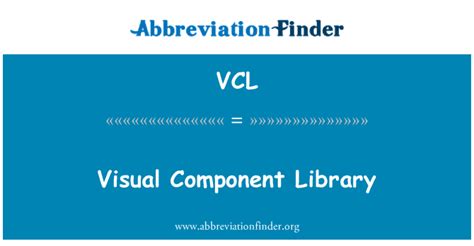 คำจำกดความของ VCL ไลบรารสวนประกอบภาพ Visual Component Library