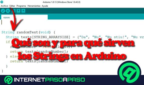 Strings En Arduino 】¿qué Son Cómo Utilizar 2025